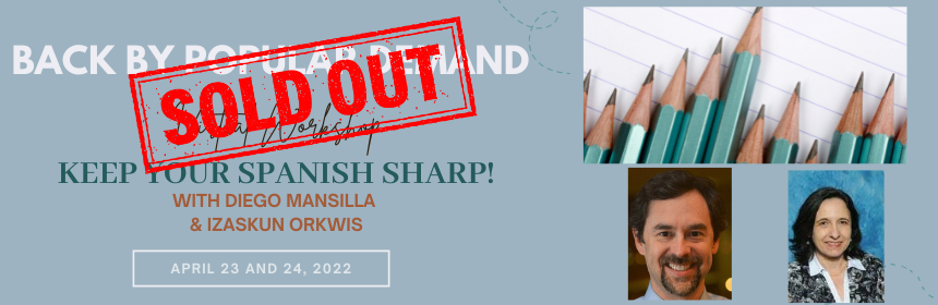 SOLD OUT – BACK BY POPULAR DEMAND: KEEP YOUR SPANISH SHARP! | ATA ...