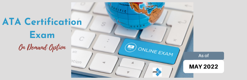 ATA Certification Exam Launches On-Demand Option! | ATA Spanish ...